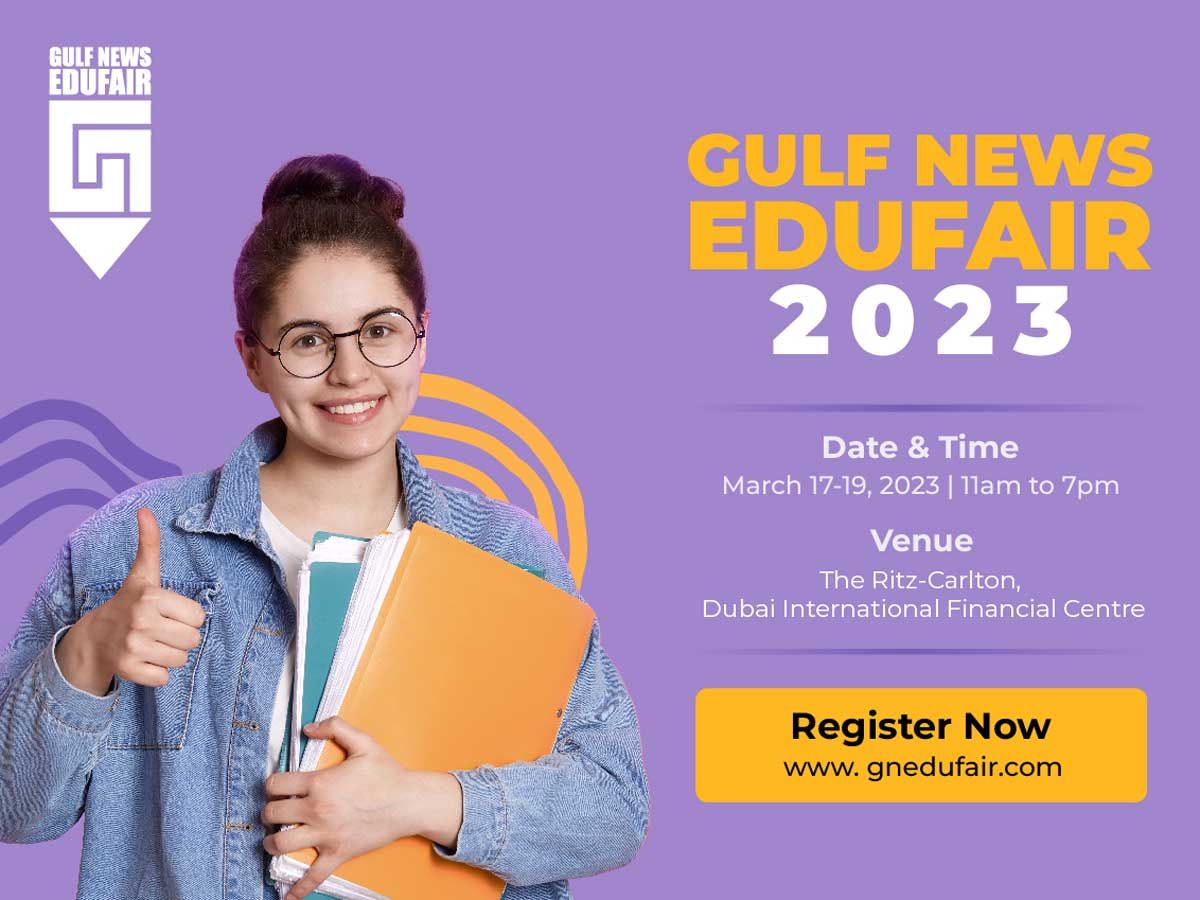 Gulf News Edufair 2023 | 17th - 19th March, 2023 - Magzoid Magazine